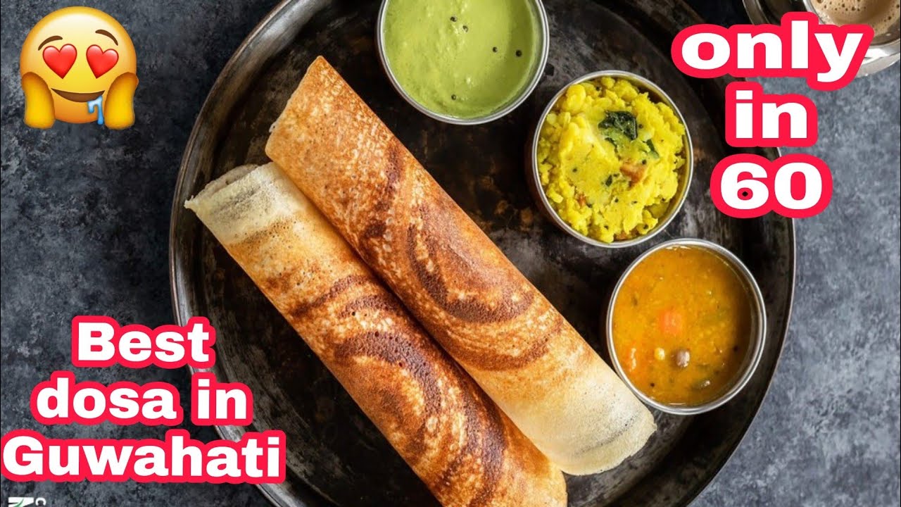 Guwahati street food |Best street food in guwahati| South Indian food|# ...