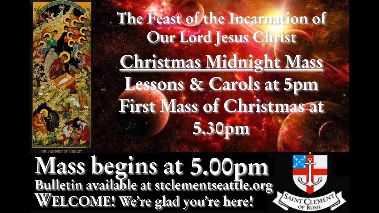 First Solemn Mass of the Incarnation: Midnight Mass - YouTube
