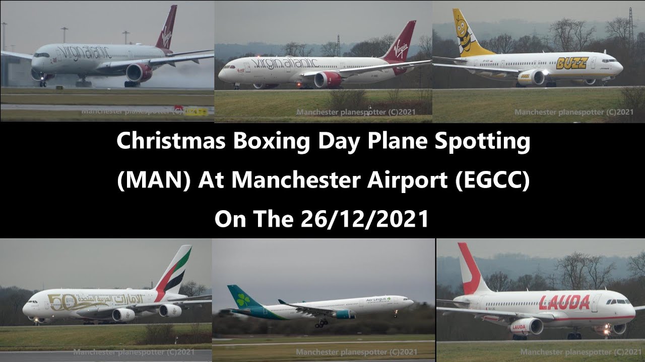 (4K) Christmas Boxing Day Plane Spotting At (MAN) Manchester Airport ...