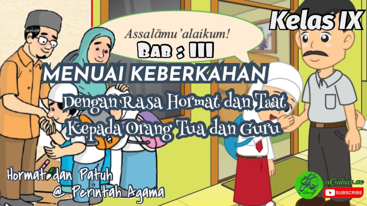Menuai Keberkahan Dengan Rasa Hormat Dan Taat Kepada Orang Tua Dan Guru