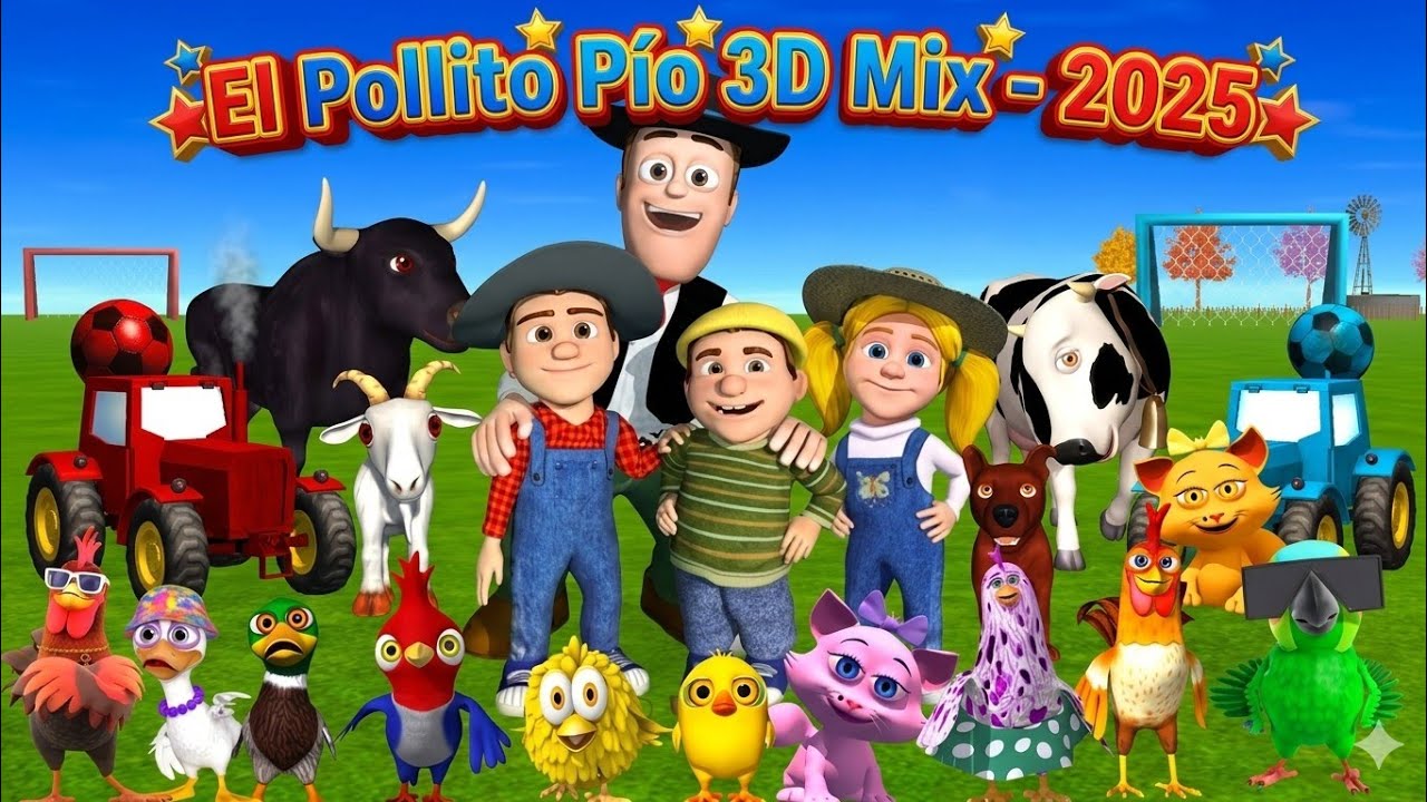 El Pollito Pío 3D Mix-2025- Os Pollitos Dicen Pío Pío - La Granja De ...