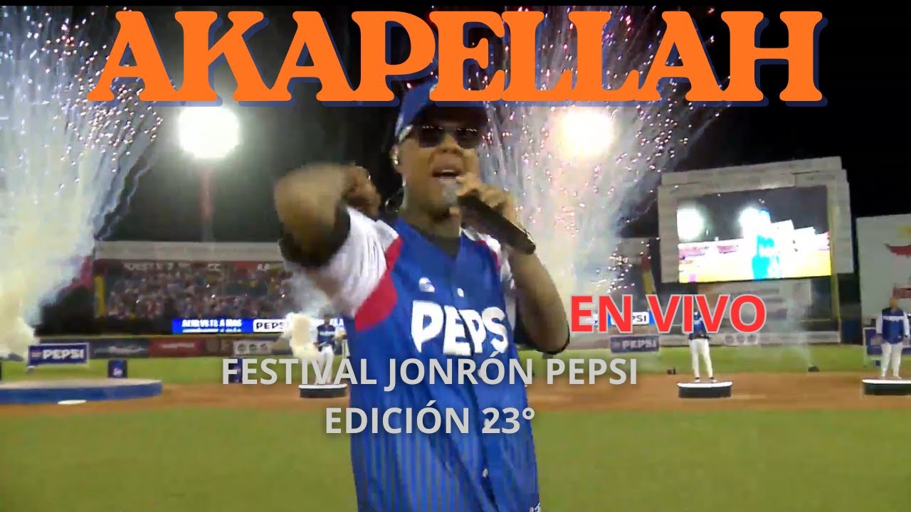 AKAPELLAH en Vivo Festival Jonrón Pepsi 23° ¡Flow, Energía y Barras ...
