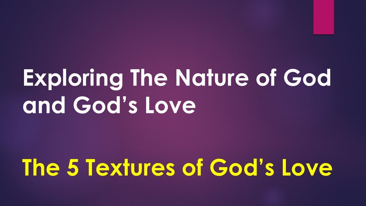 Exploring the 5 textures of God's Love - With Discussion Worksheet to ...