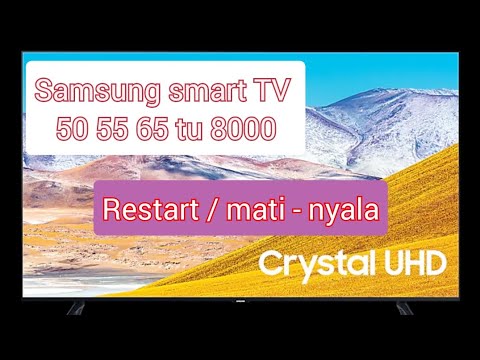 memperbaiki TV smart Samsung mati nyala | restart | 50tu8000 55tu8000 65tu8000 - YouTube