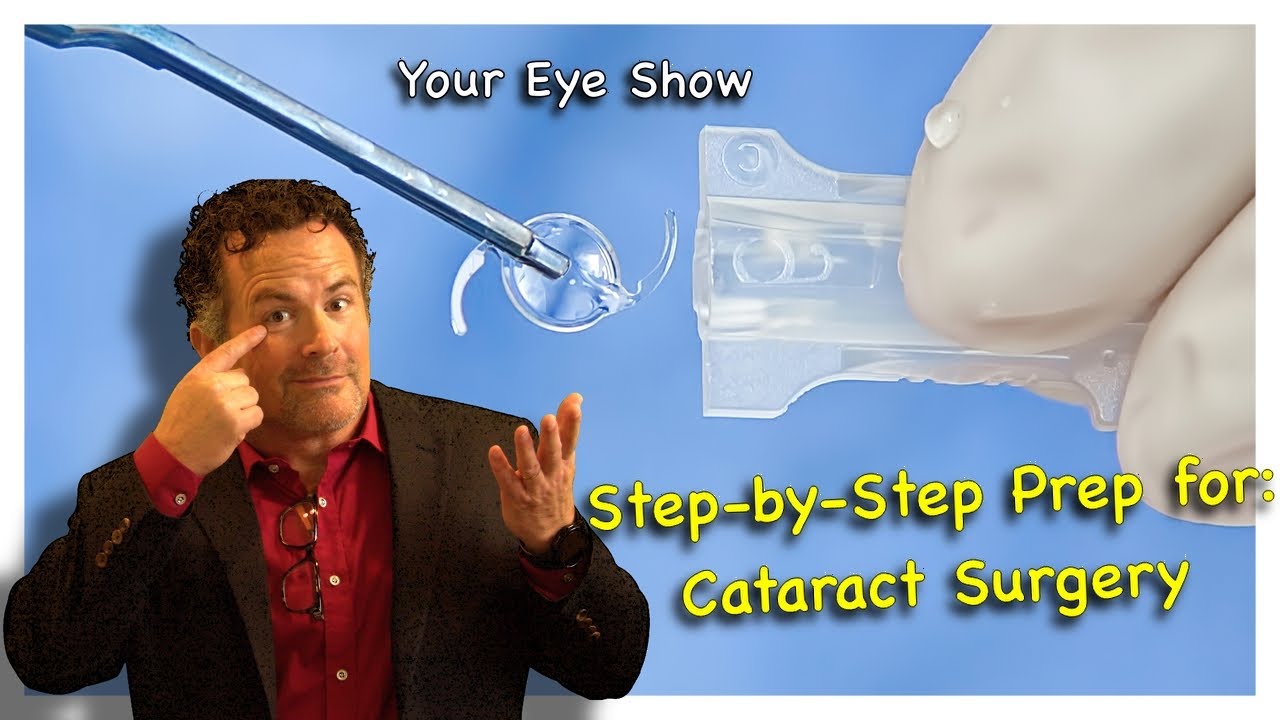 Step by Step Prep for Cataract Surgery - YouTube