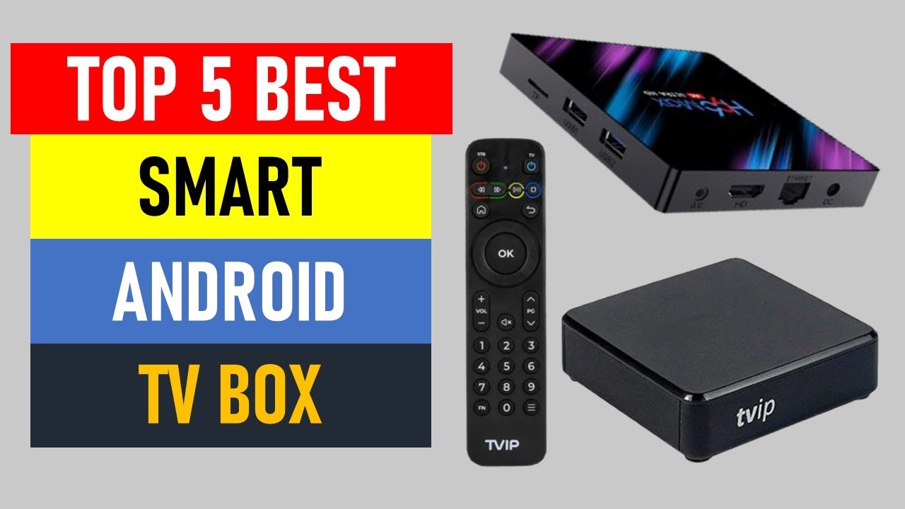 Top 5 Best Smart Android TV Box in 2025 | Best Smart TV Box in 2025 ...