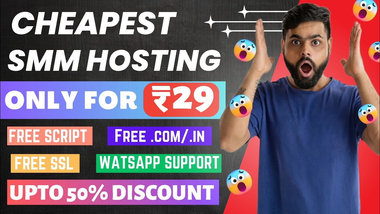 Cheap SMM Hosting Only for 29rs with Free Domain and Free Smm Script ...
