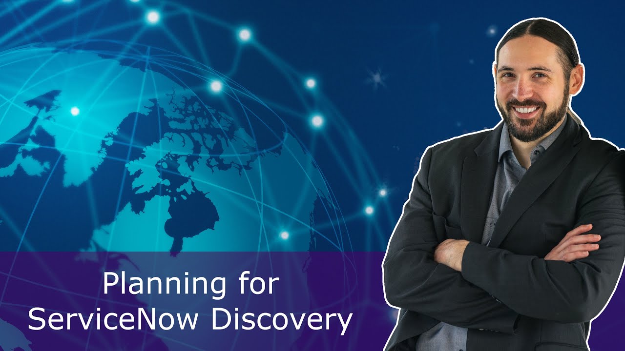 Planning for ServiceNow Discovery - People, Process, Technology - YouTube
