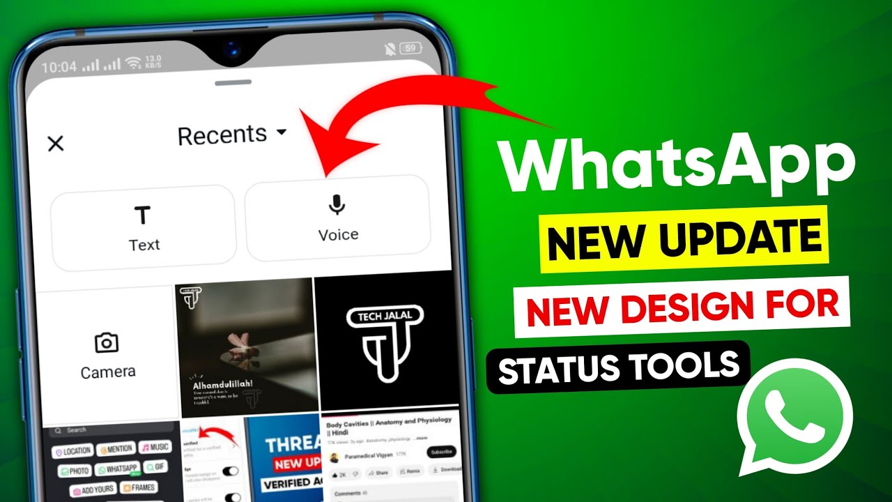 WhatsApp new design for status updates || WhatsApp improve access to ...