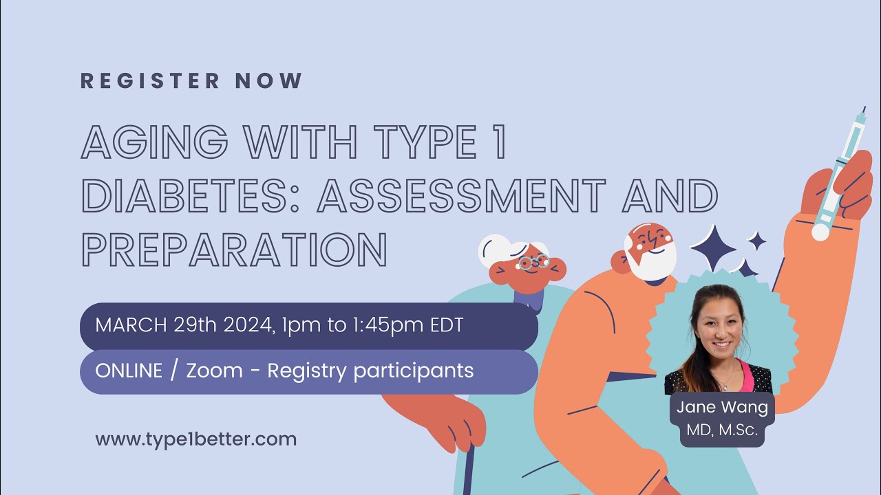 Aging with type 1 diabetes : assessment and preparation - Diabetes