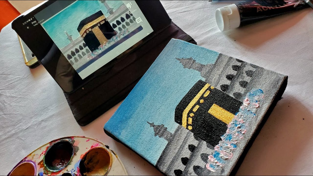 Kaba painting with Acrylic paints on canvas | Easy Islamic Painting ...