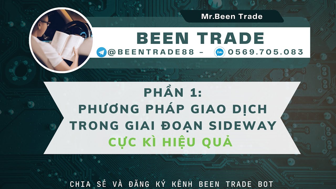 PHƯƠNG PHÁP GIAO DỊCH TRONG GIAI ĐOẠN THỊ TRƯỜNG SIDEWAY HIỆU QUẢ ...