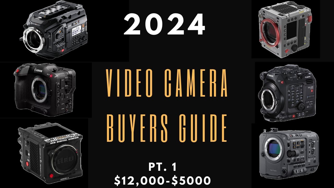 Guide to Buying a Video Camera in 2024 pt.1/2 - YouTube