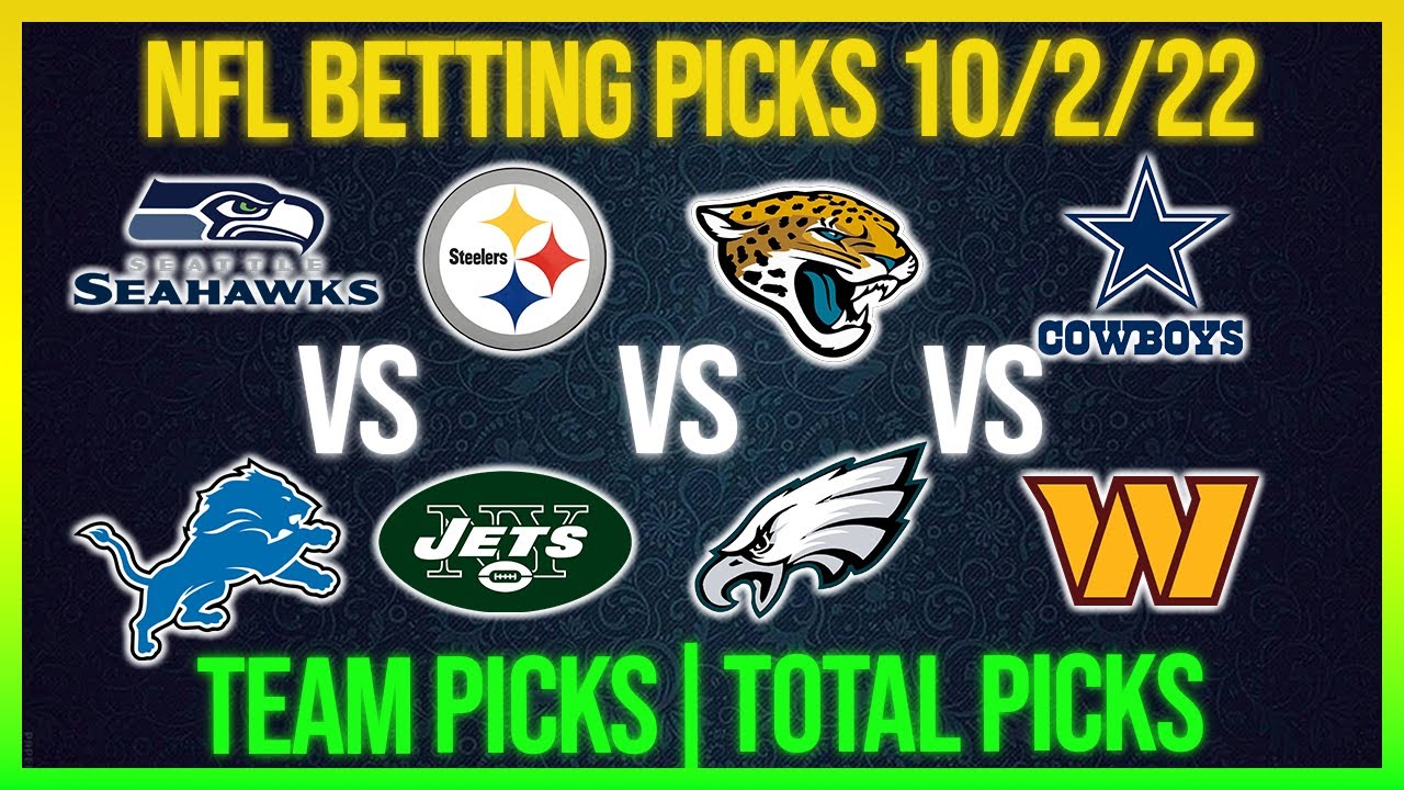 FREE NFL Week 4 Betting Picks and Predictions Today 10/2/22 National ...