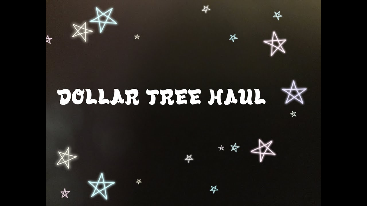Holla 4 a Dolla | DOLLAR TREE HAUL - YouTube