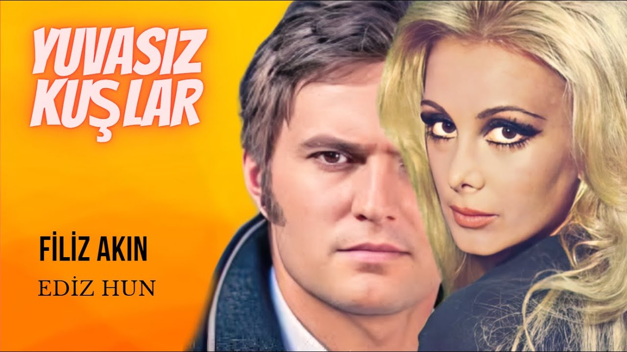 Yuvasız Kuşlar Türk Filmi | FULL | Filiz Akın | Ediz Hun - YouTube