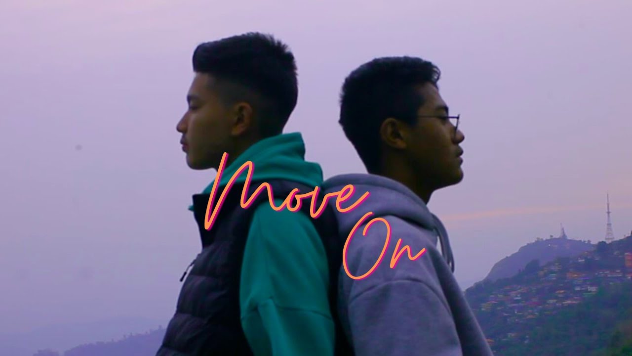 Move on(MV) - Sangay Mingur Tamang(with Carebear) - YouTube