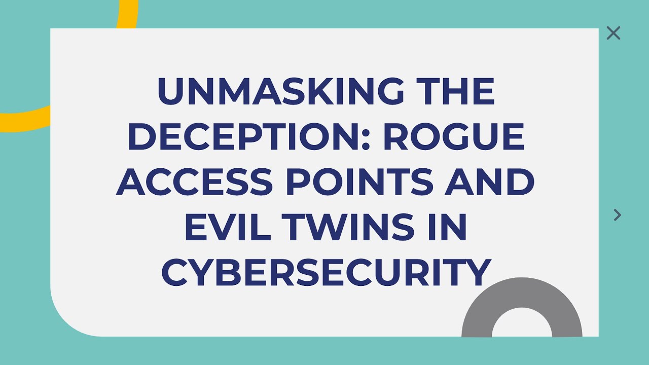 Rogue Access Points and Evil Twins - CompTIA Security+ - YouTube