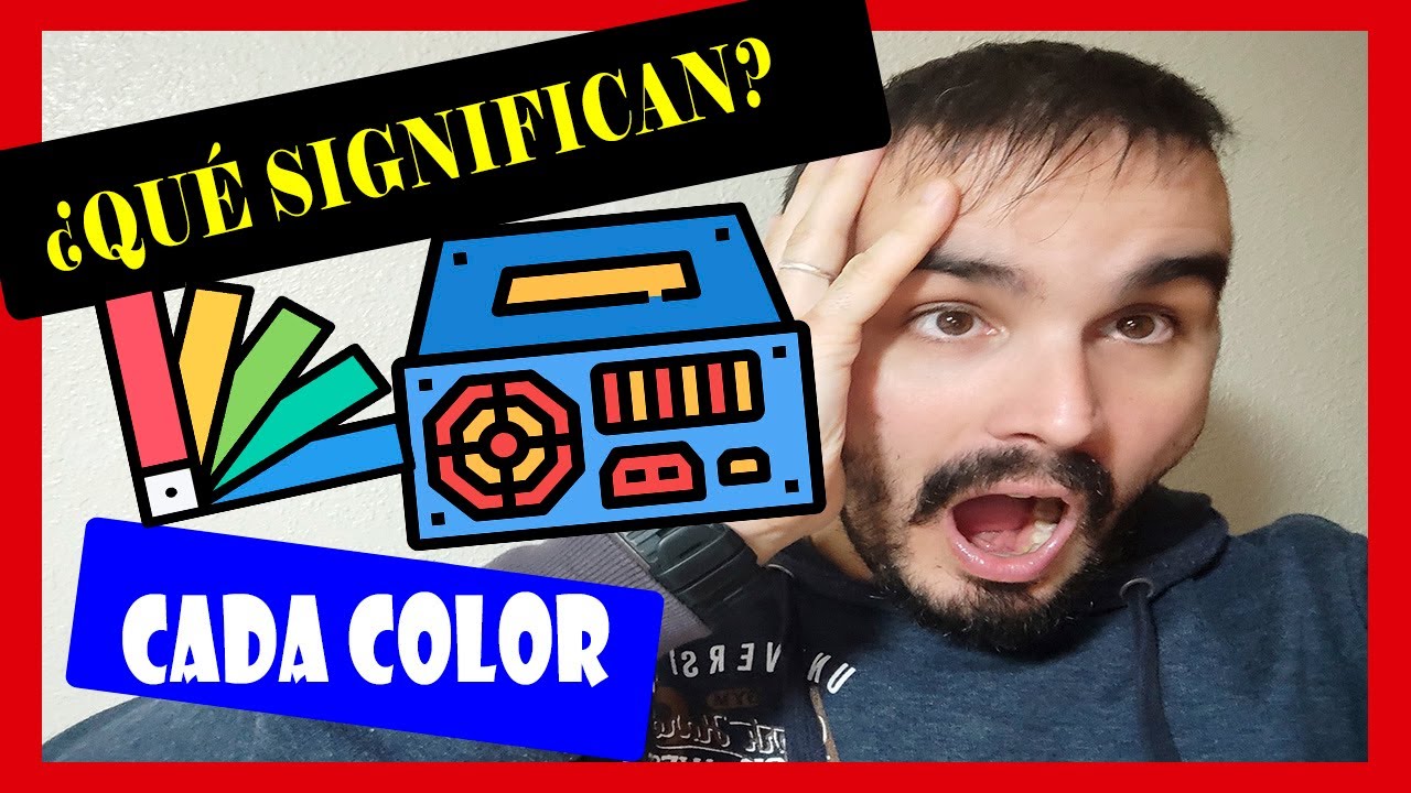 🌈 Que significa los COLORES de una FUENTE de poder ⭕ PARA QUE VALE cada ...