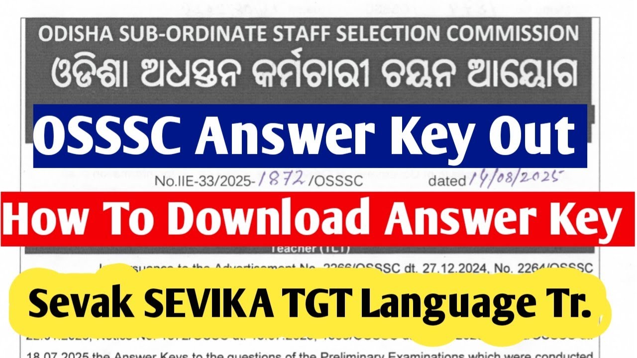 OSSSC Answer Key Out // OSSSC Sevek Sevika TGT Answer Key Out// How to ...