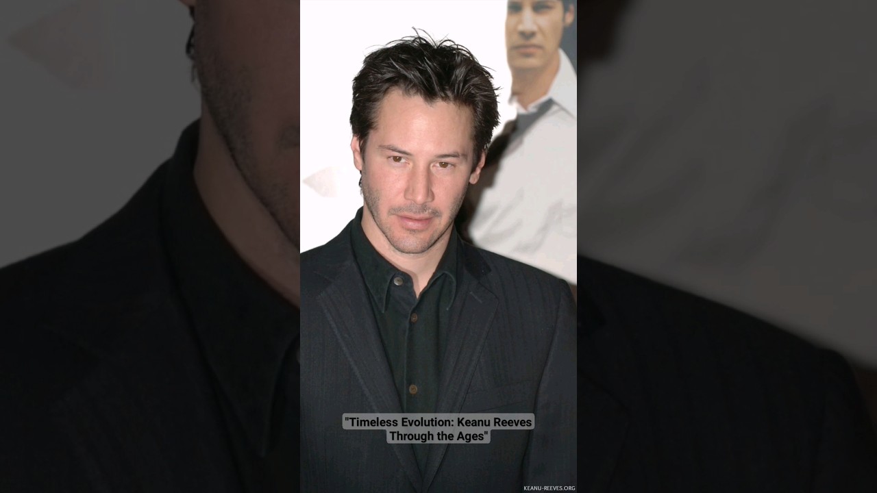 Timeless Evolution Keanu Reeves Through the Ages - YouTube