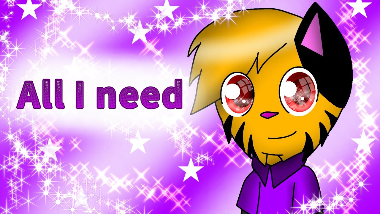 All I need // Animation meme (OC) 500 Subs special - YouTube