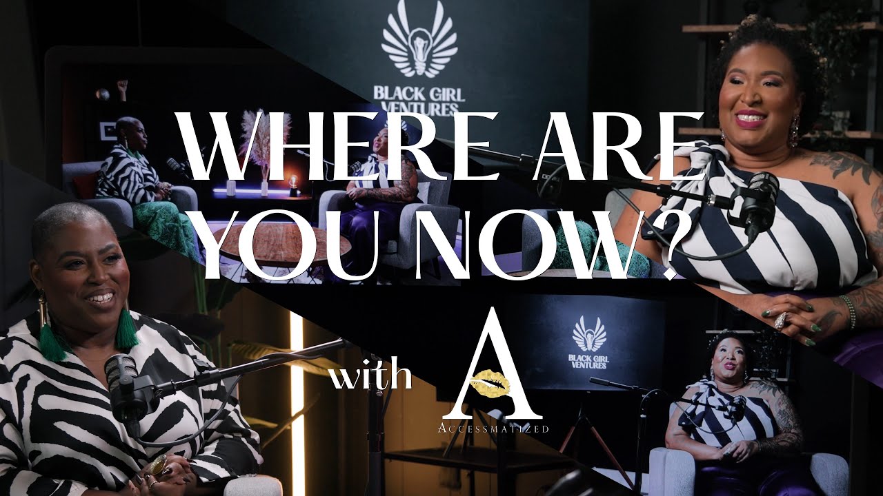 BGV Where Are You Now? Series | Episode 7 | Takia Ross of Accessmatized ...