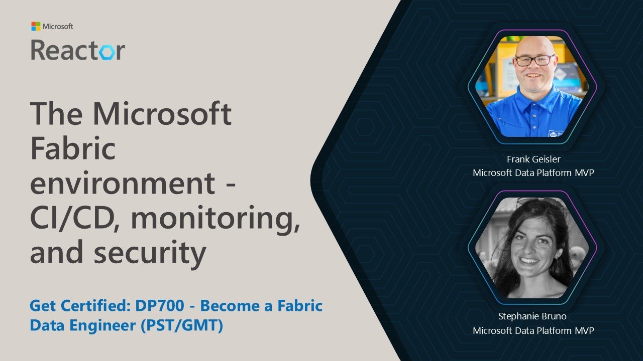 DP-700: The Microsoft Fabric environment - CI/CD, monitoring, and ...