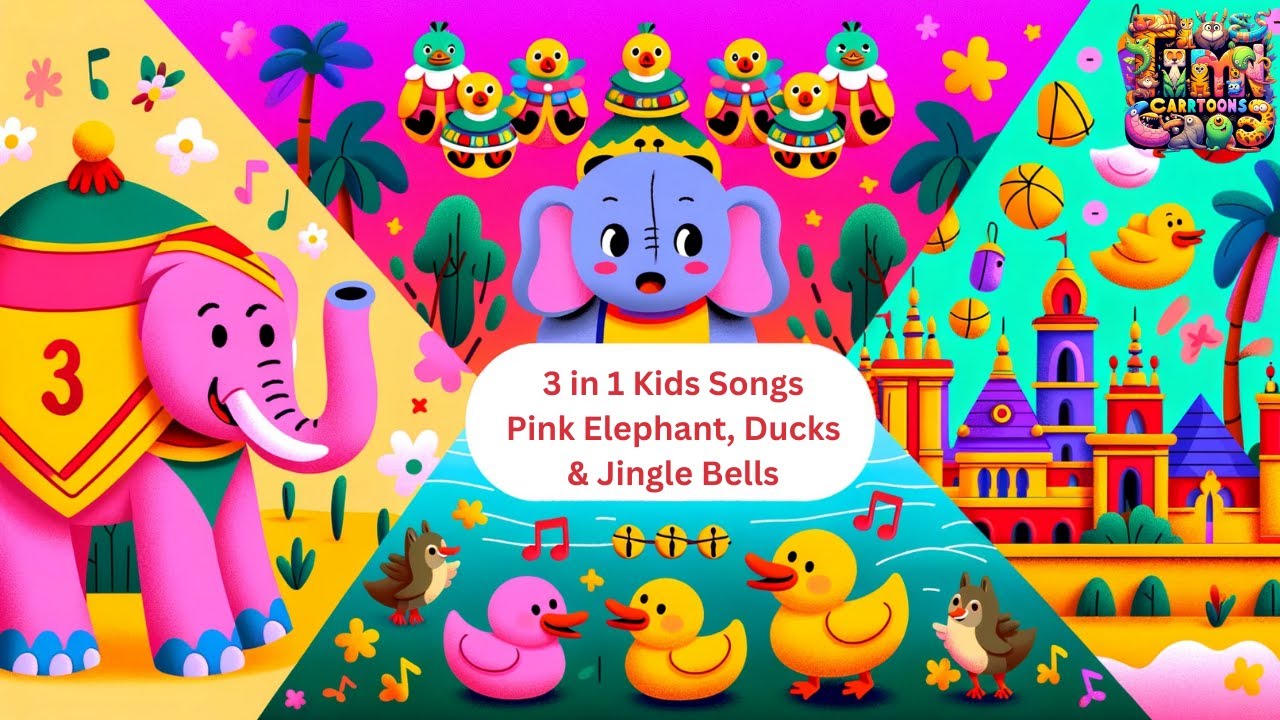 🐘🦆🔔 3-in-1 Kids Cartoon Songs: Pink Elephant, Counting Ducks & Jingle ...