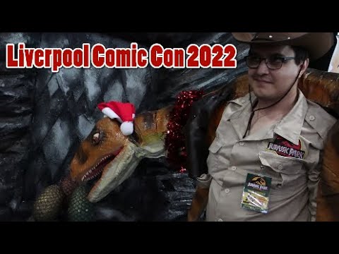 Liverpool Comic Con 2022 - YouTube