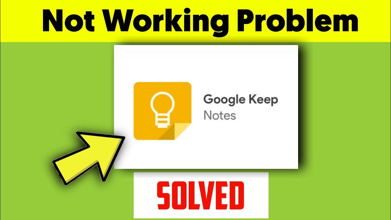 Google Keep Notes App Not Working Not Open Problem Solved In Android Google Keep Notes App Not Working Not Open Problem Solved In Android