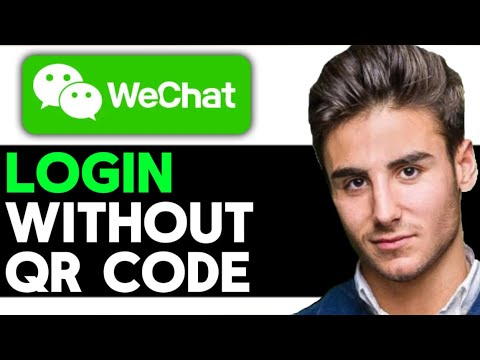 UPDATED 2025! How To Login To WeChat Account Without Using QR Code ...