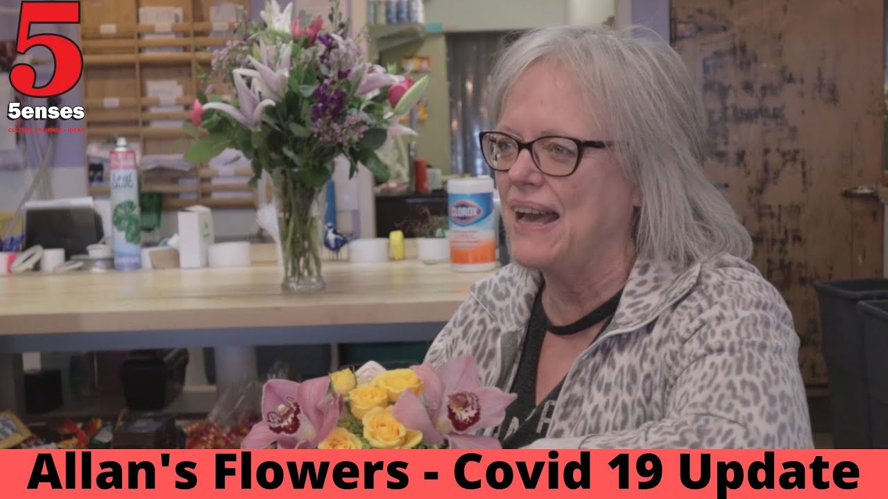 How Allan's Flowers is Adapting to Covid-19 Restrictions - YouTube