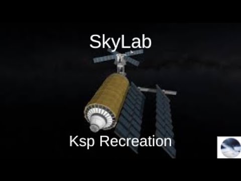 Skylab-Ksp Recreation - YouTube