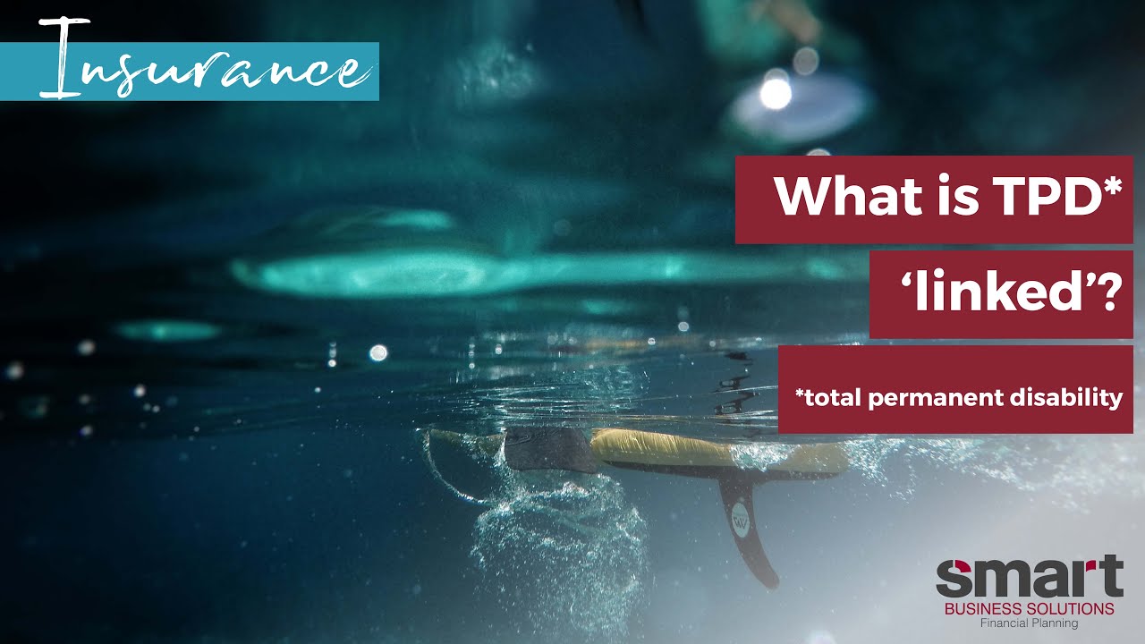 Insurance - What is 'Linked' TPD? - YouTube