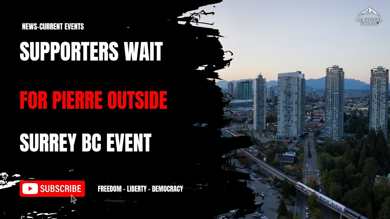 Pierre Supporters Wait Outside Surrey Event - YouTube