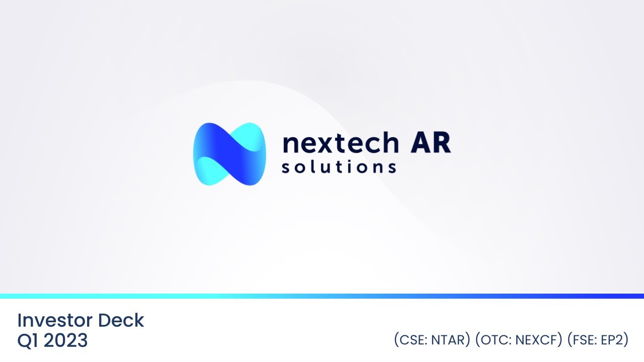 Nextech AR Solutions Corp. (OTCQX: NEXCF | CSE: NTAR): Virtual Investor ...