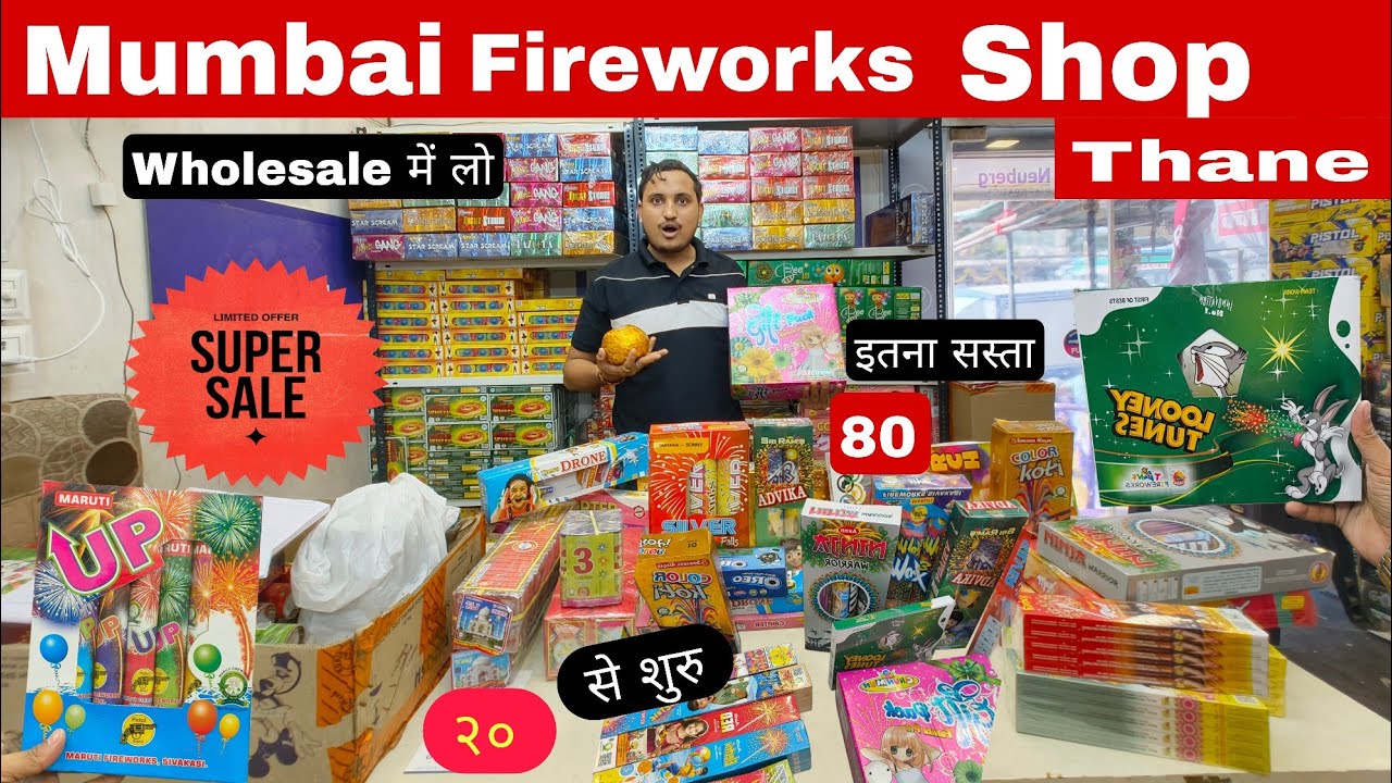 Mumbai Cheapest Fireworks Shop || Wholesale Cracker Market in Thane ...