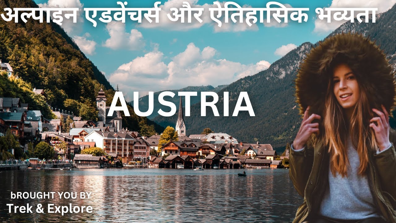 Exploring Austria: From Alpine Adventures to Historic Elegance - YouTube