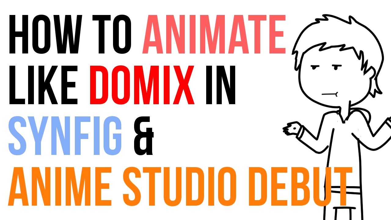How to Animate like Domics using Anime Studio Debut and Synfig Part 3 ...