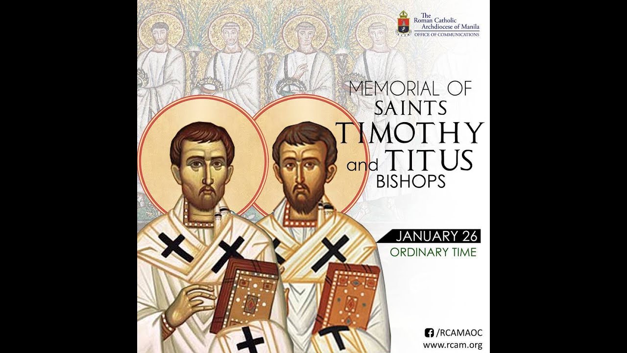 January 26 Saints Timothy and Titus - YouTube
