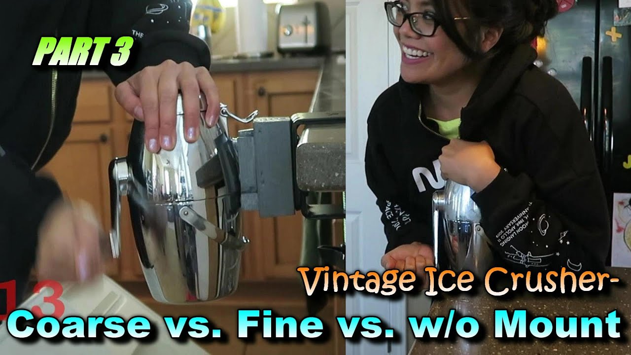 Vintage Ice-O-Mat Crusher- Crushing Coarse vs. Fine Ice and Making a ...