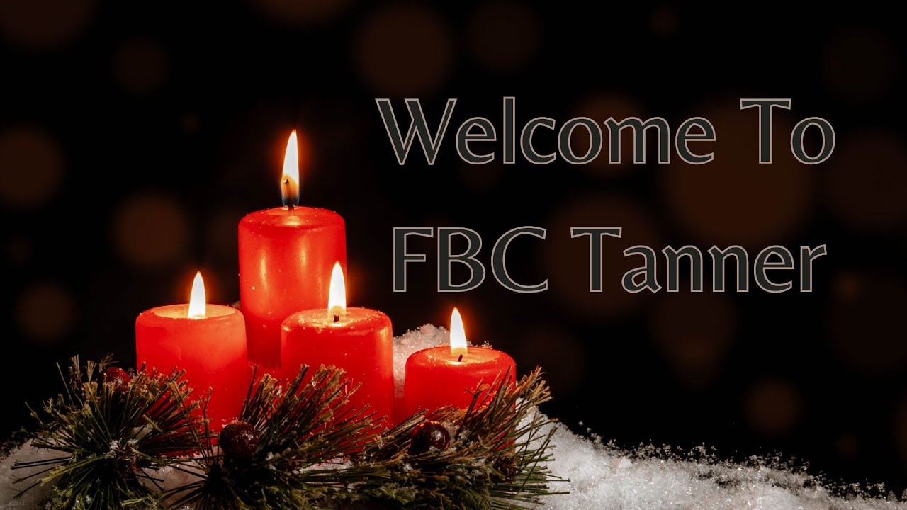 FBC Tanner Sunday Morning Worship December 15th, 2024 - YouTube