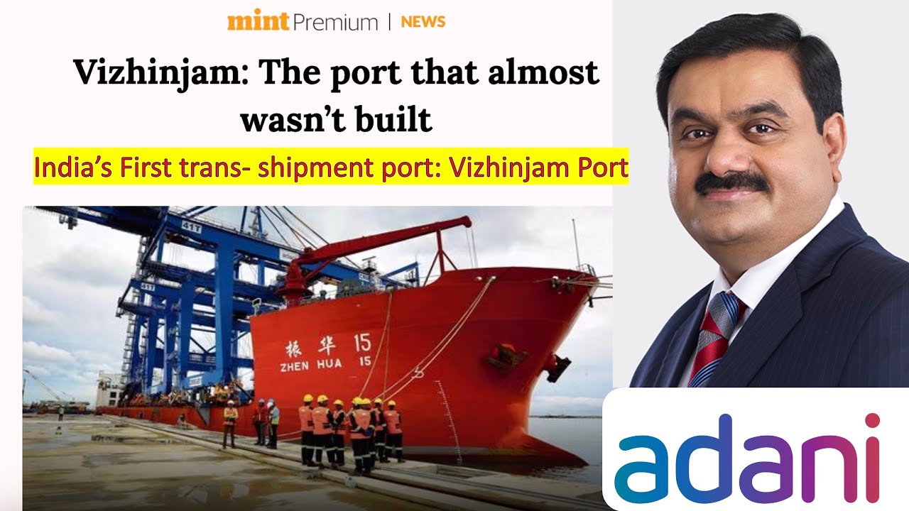 Vizhinjam Port: India's first deepwater transshipment port #upsc # ...