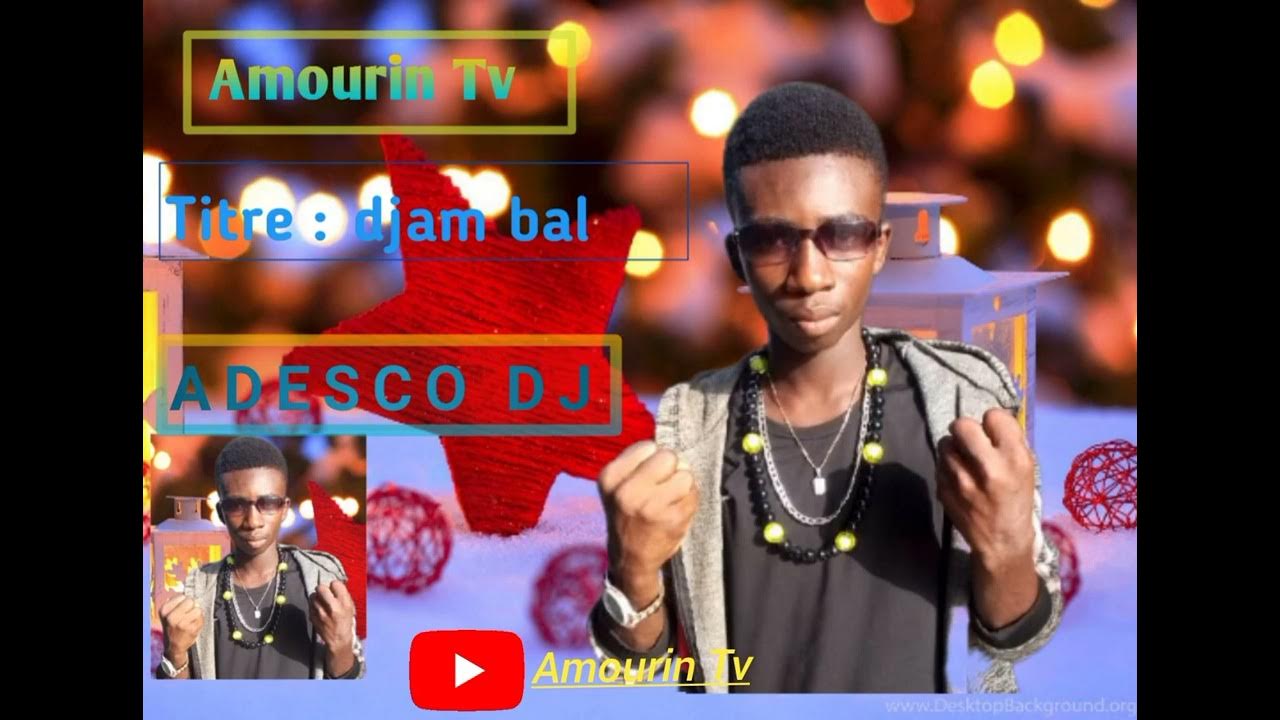 ADESCO DJ l'élément du Togo Djam bal audio officiel 2024 - YouTube