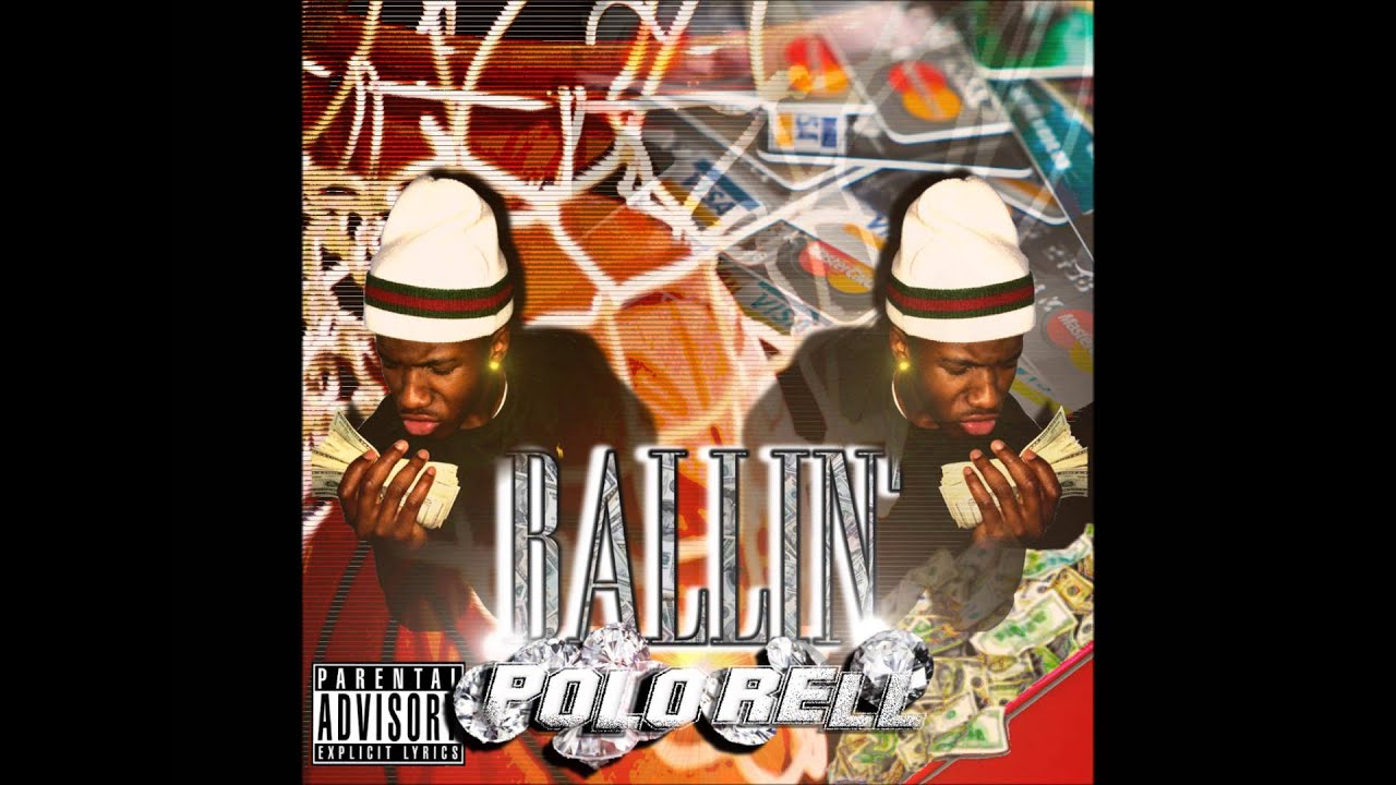 Polo Rell - Ballin - YouTube