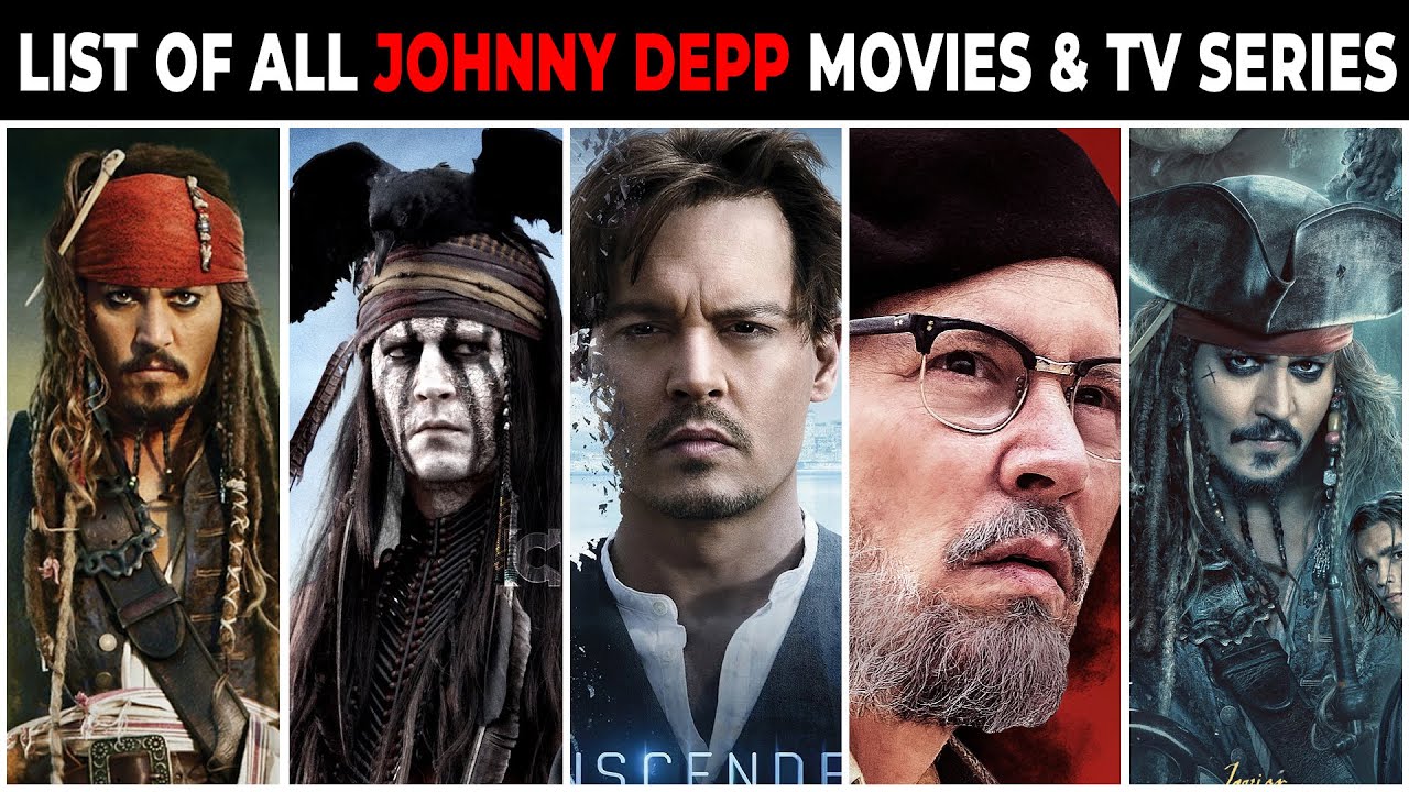 List of Johnny Depp Movies & TV Series 1984-2025 #johnnydepp # ...