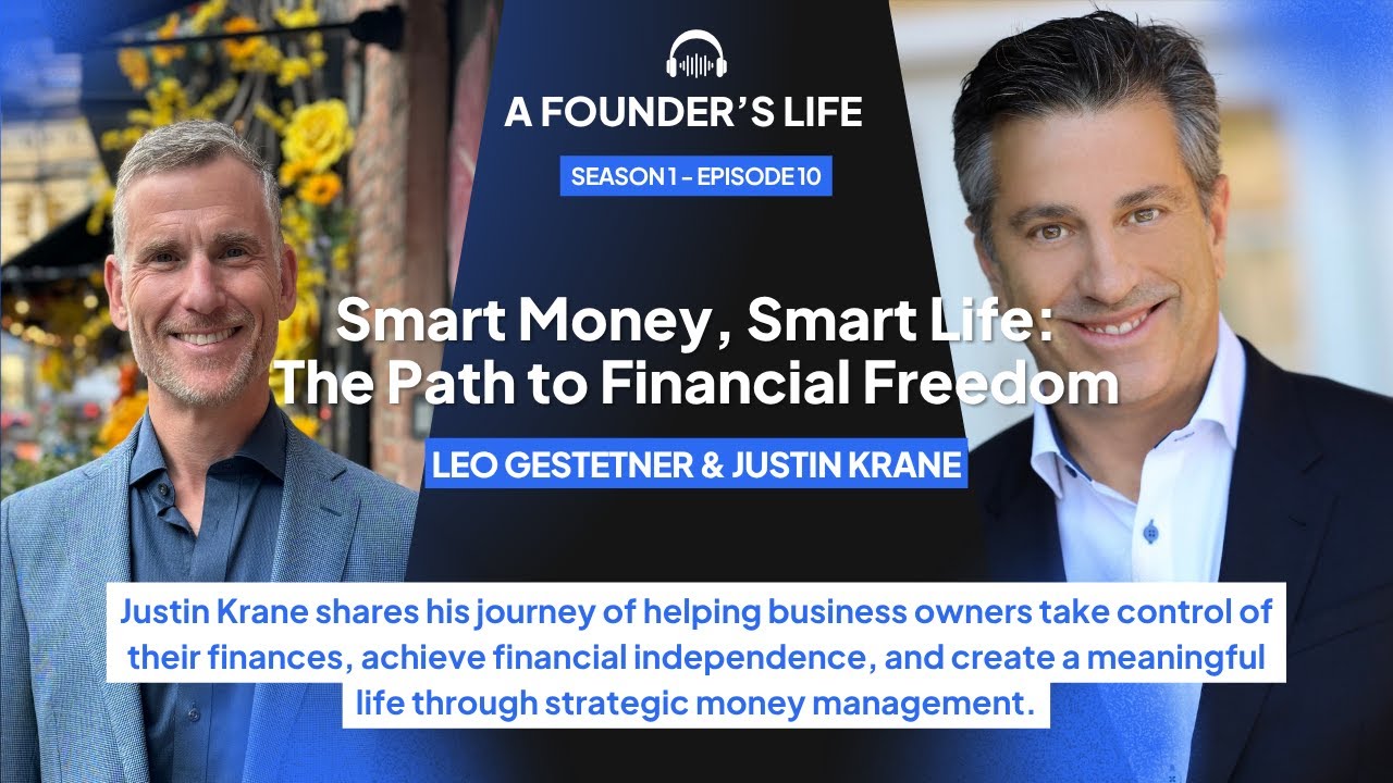 Ep #10 - Smart Money, Smart Life: The Path to Financial Freedom ...