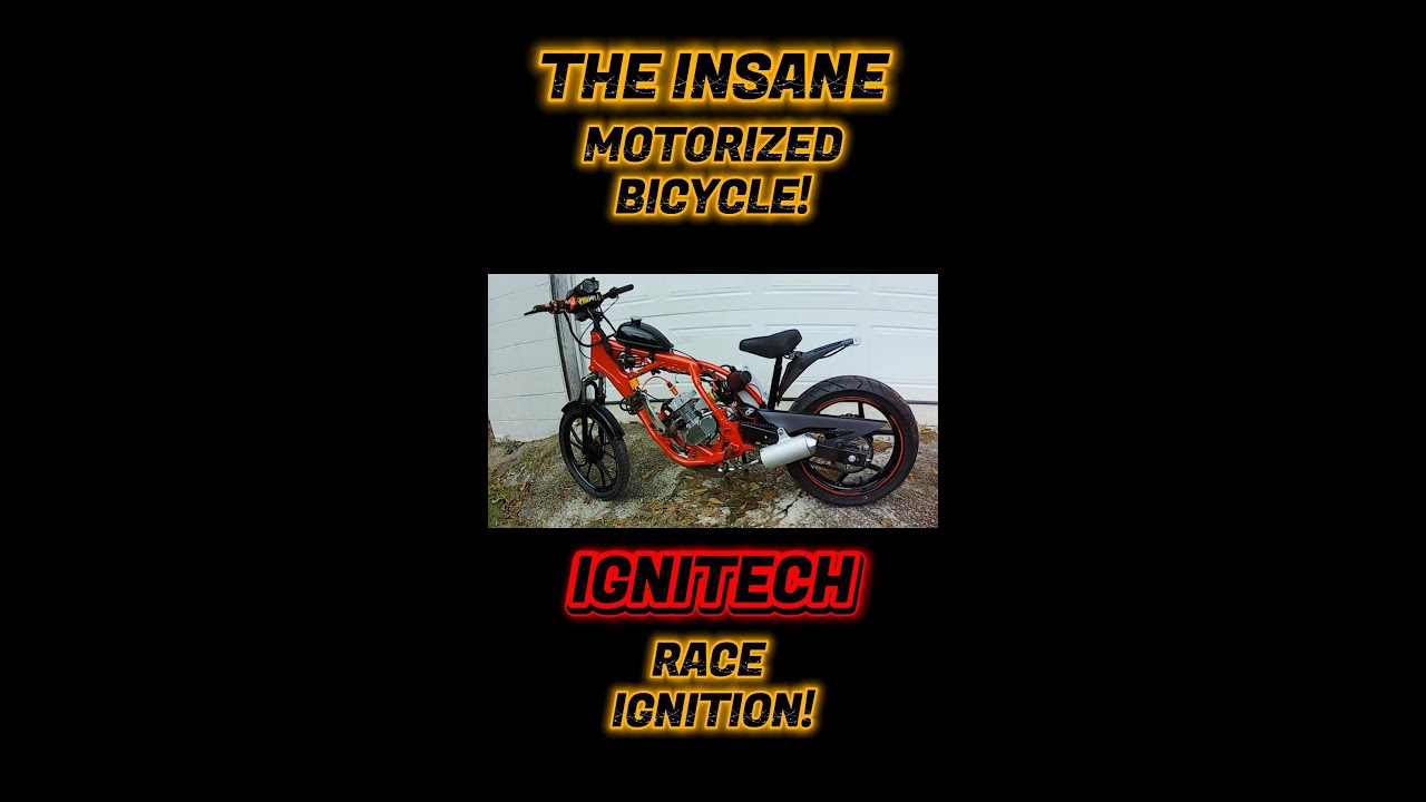 Insane Motorized Bicycle! IGNITECH Tuning Time! #bike #motorizedbike ...