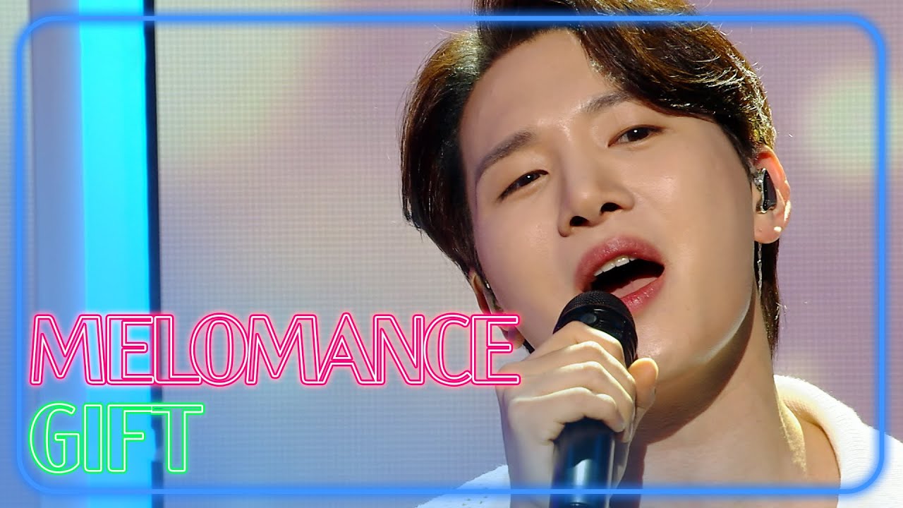 Gift - MeloMance - YouTube